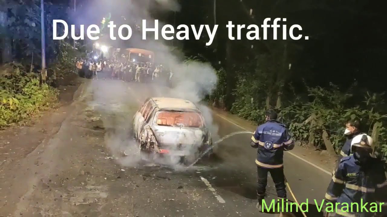 aarey colony picnic point car fire. - YouTube