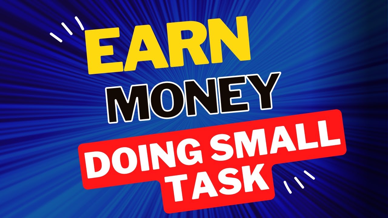Earn Money Doing Small Task - Best Micro Task Website 2022 - Easy Way ...