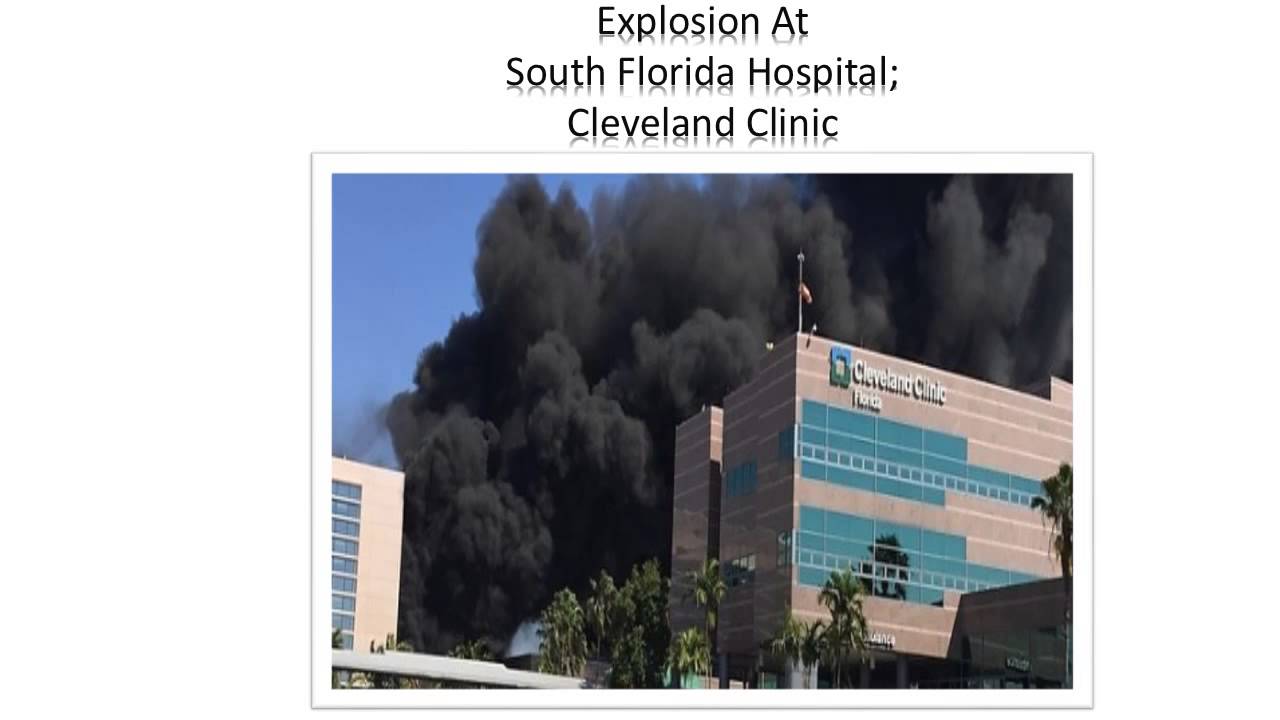 Explosion! Florida Hospital | Cleveland Clinic | Weston, Florida | No ...