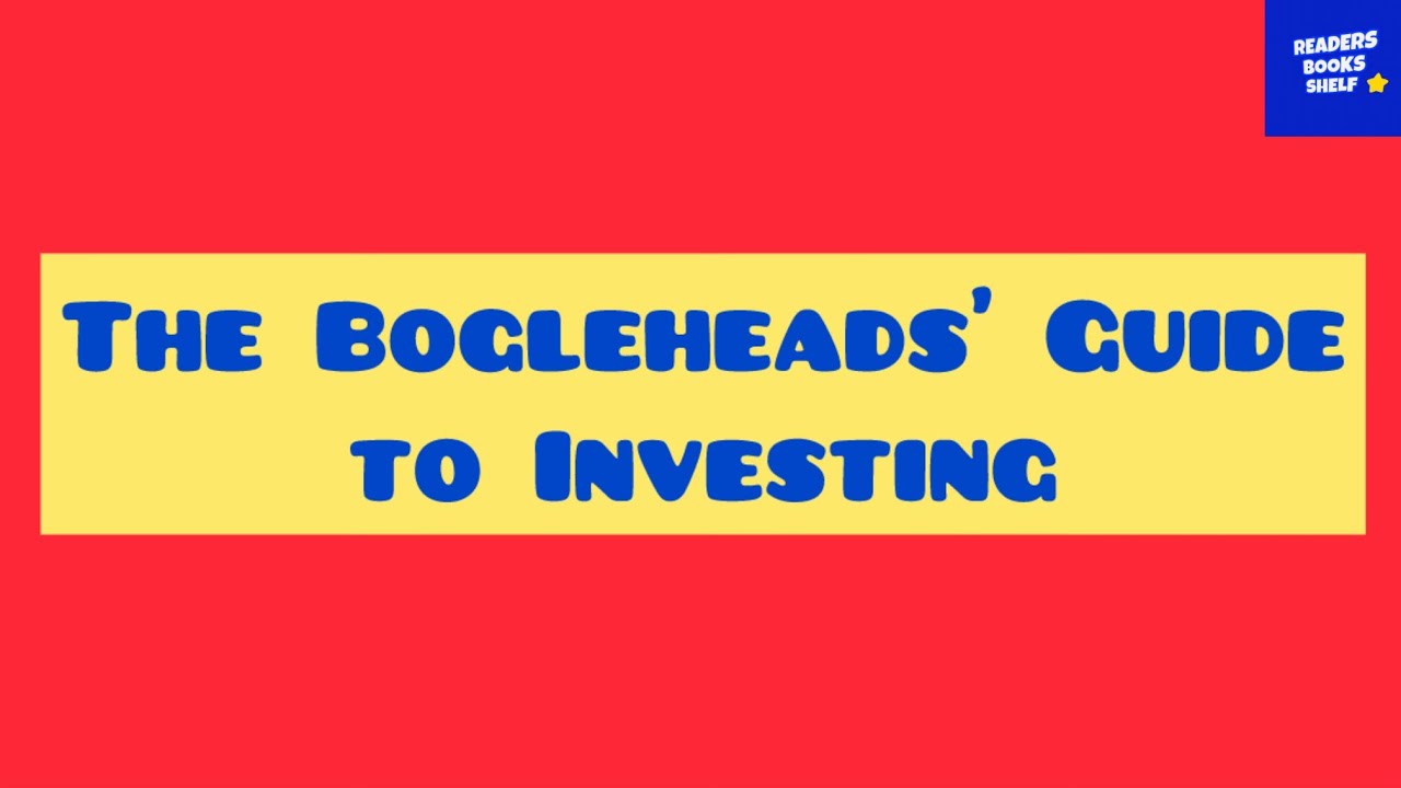 The Bogleheads' Guide to Investing. - YouTube