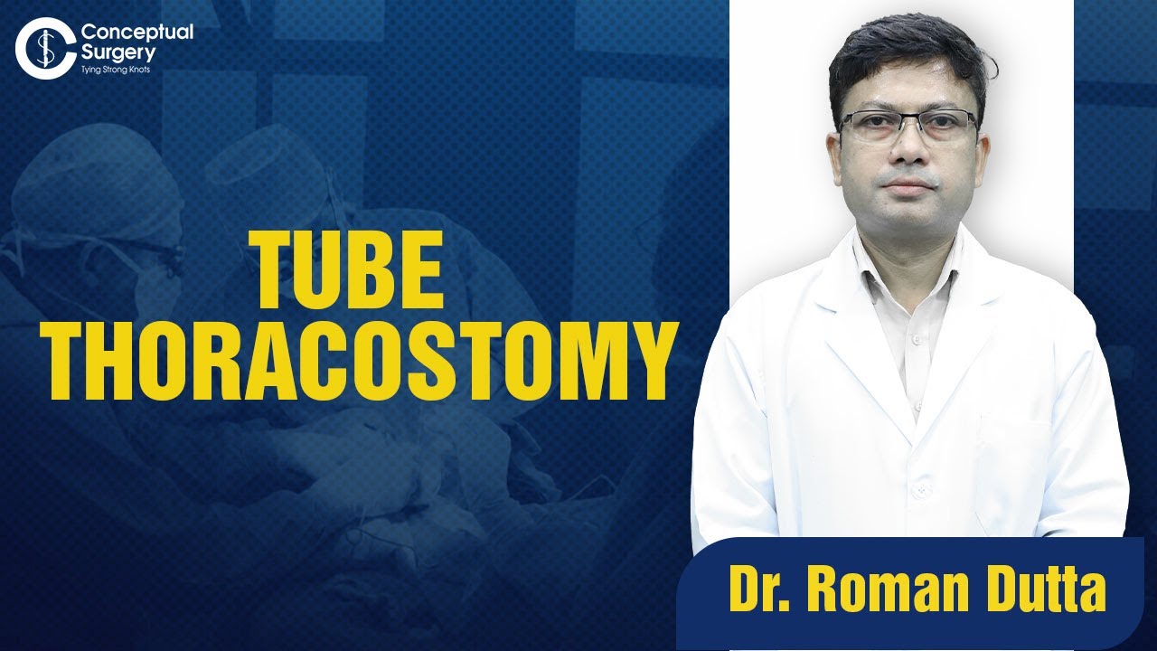 Tube Thoracostomy by Dr. Roman Dutta - YouTube