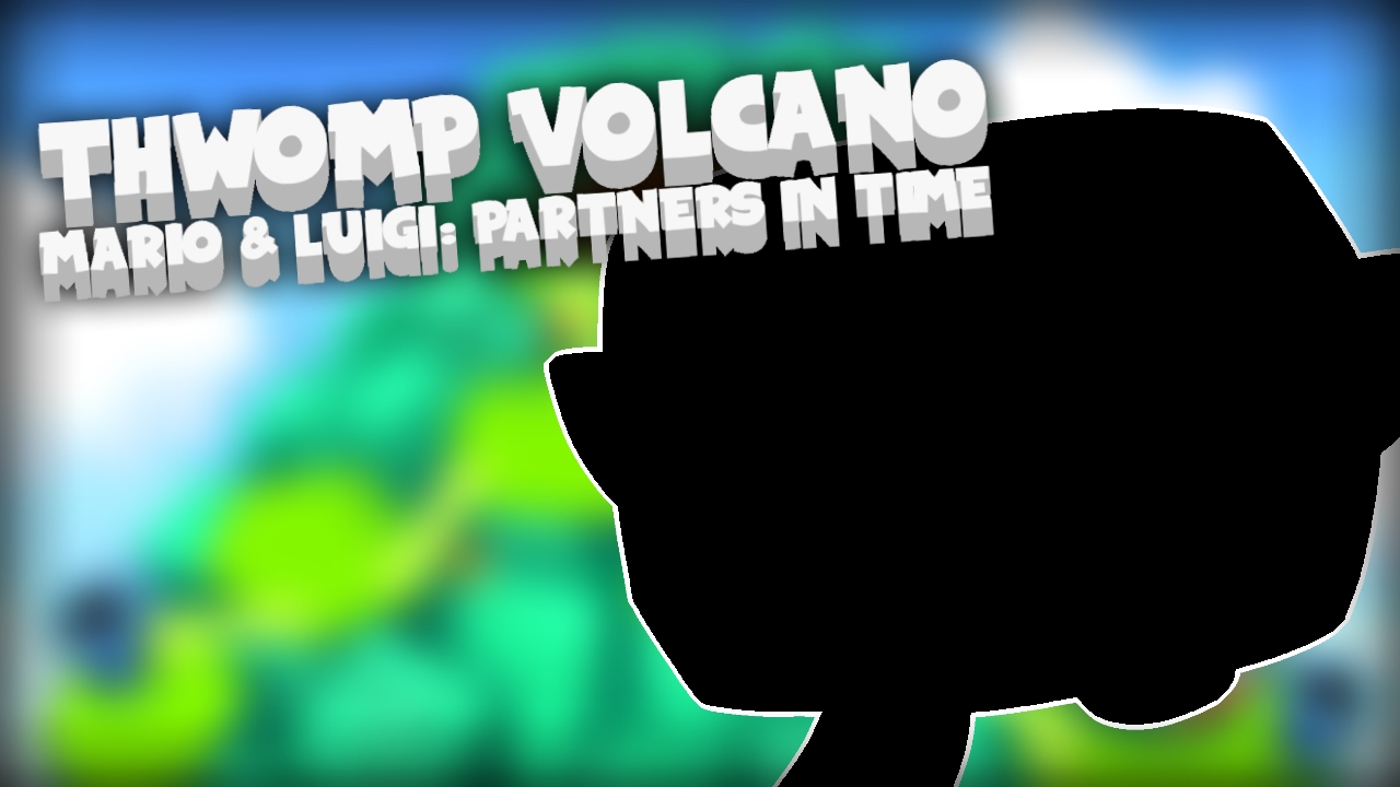 "Thwomp Volcano" Mario & Luigi: Partners in Time - YouTube
