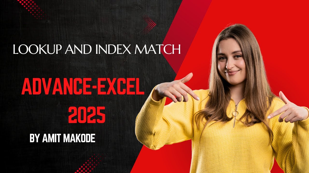 Lookup and Index match in Advance Excel 2025 | Complete Tutorial of ...
