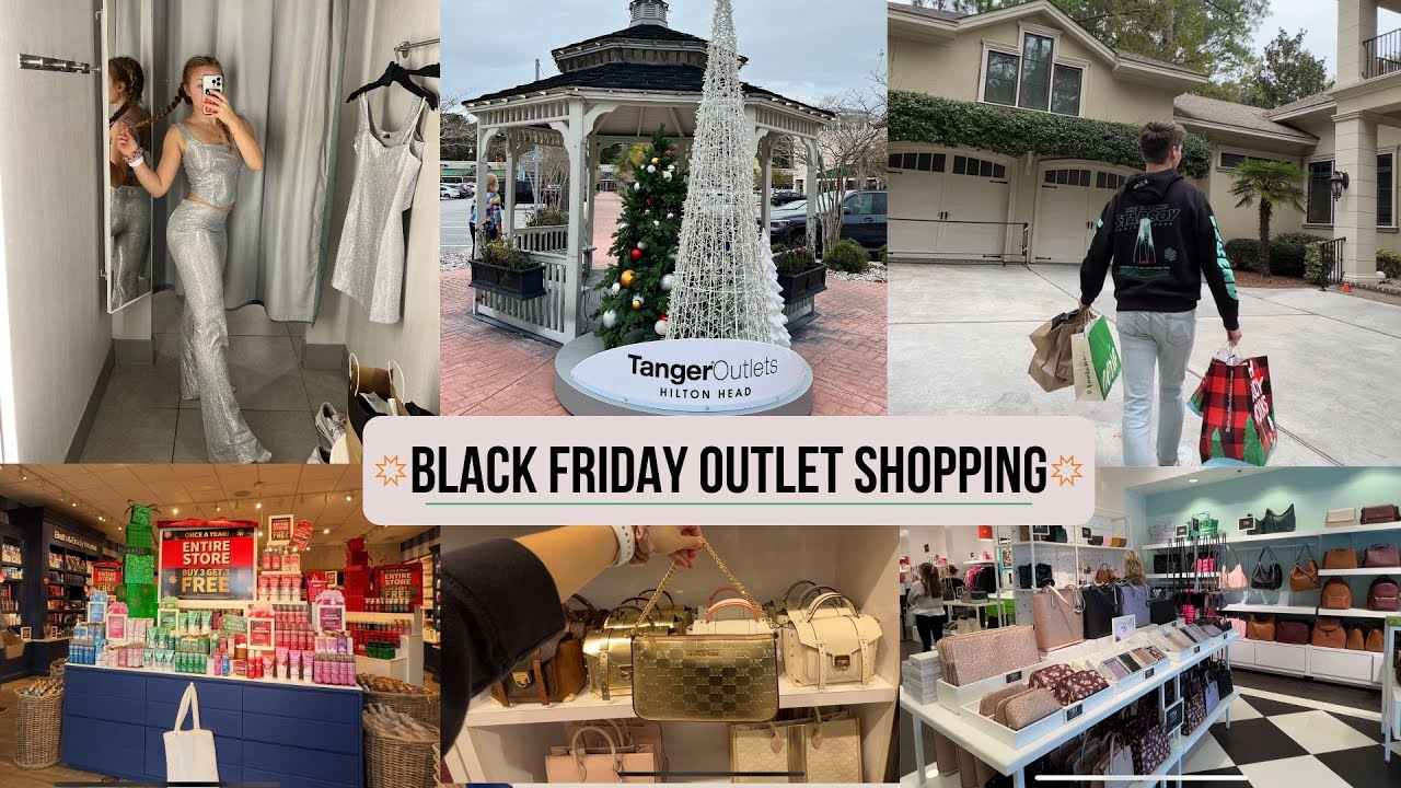 Black Friday Outlet Shopping Haul ~ Tanger Outlet ~ Hilton Head Island ...