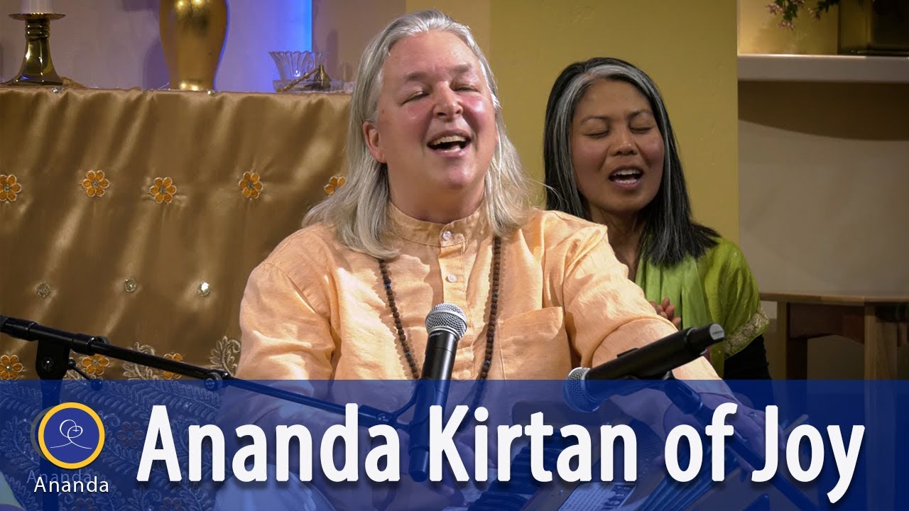 Ananda Kirtan of Joy (Chants by Paramhansa Yogananda and Swami ...