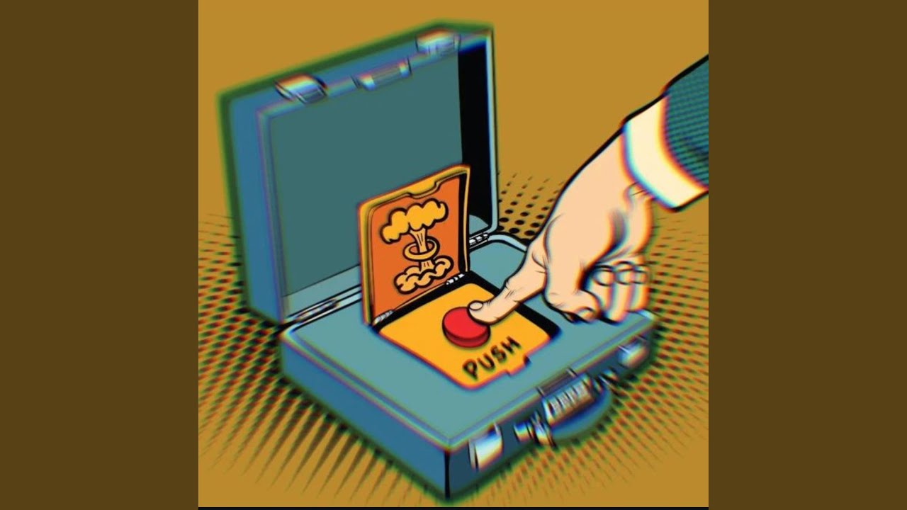 PUSH THAT BUTTON - YouTube