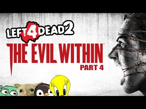 L4D2 THE EVIL WITHIN Part 4 NAPA BOTTONESE SI AEO - YouTube