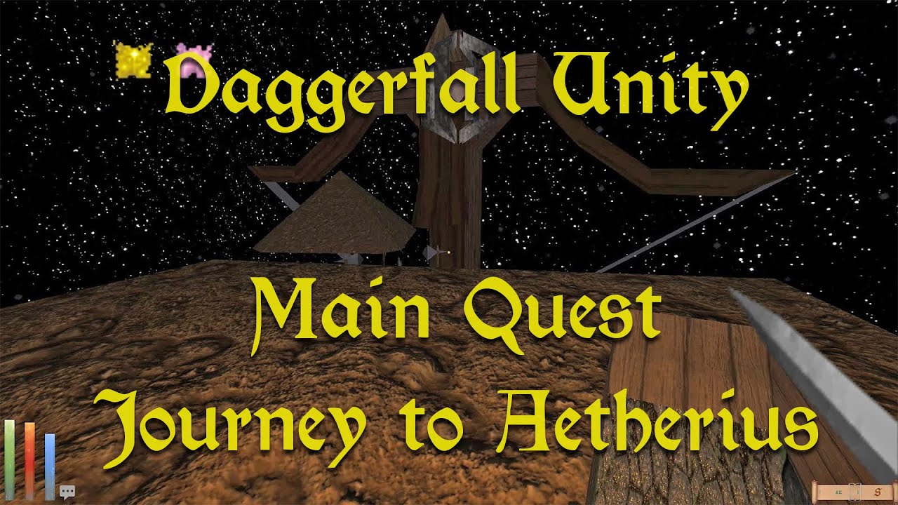 Daggerfall Unity — 34 — Main Quest — Journey to Aetherius (final task) - YouTube