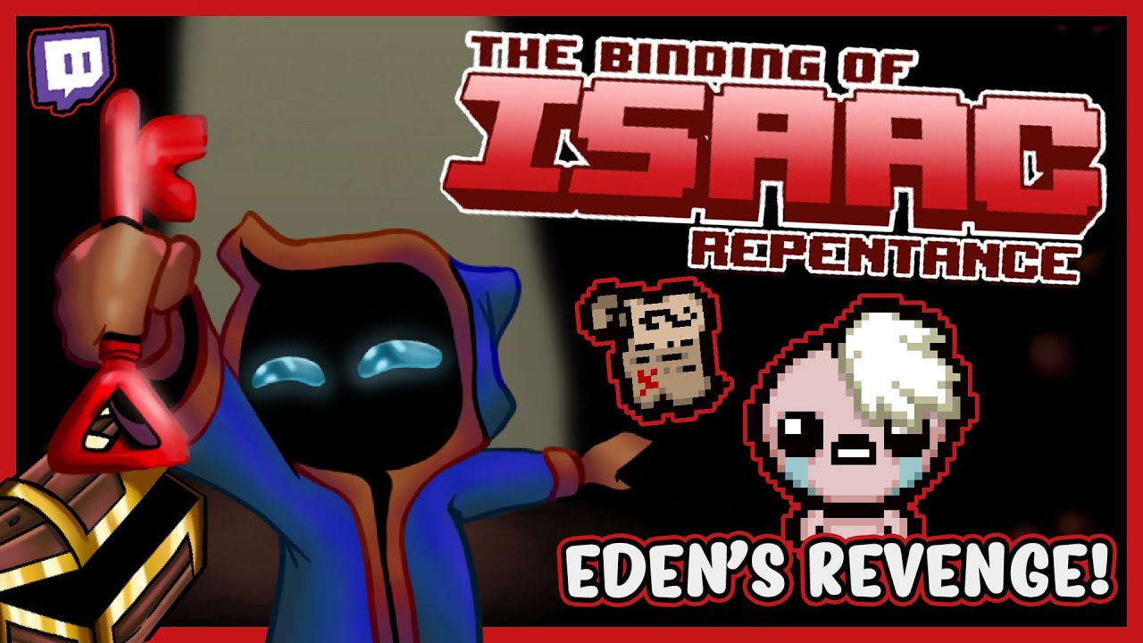 TAINTED EDEN'S REVENGE! | The Binding of Isaac: REPENTANCE - YouTube