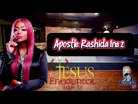 Apostle Rashida Inez - The Jesus Encounter - YouTube