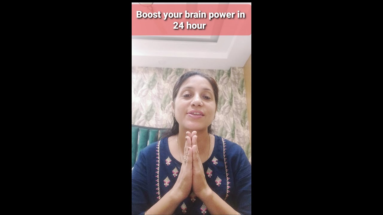 How to boost brain power in 24 hour | Boost brain power | #parenting # ...