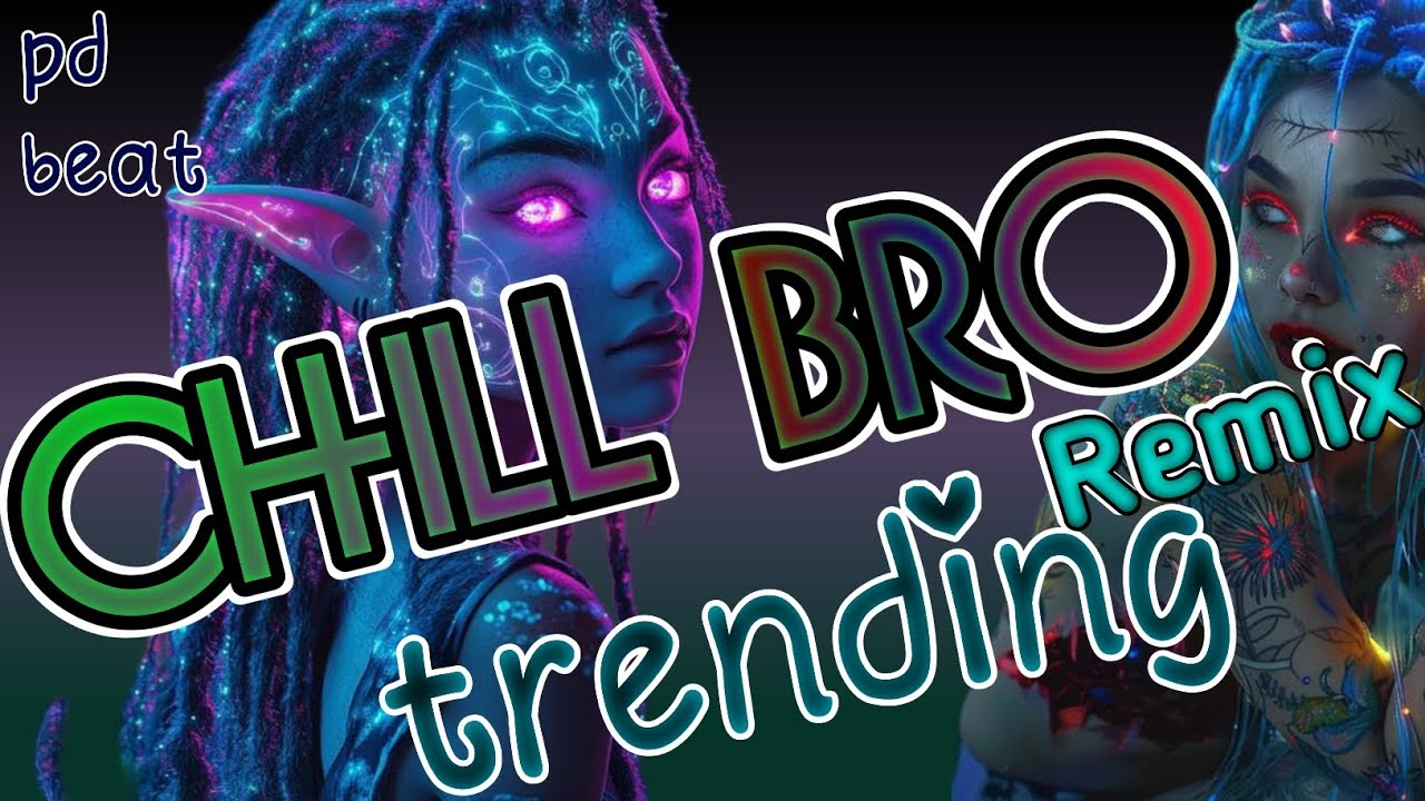 Chill bro tamil party vibe 31 st night falshback trending remix ...