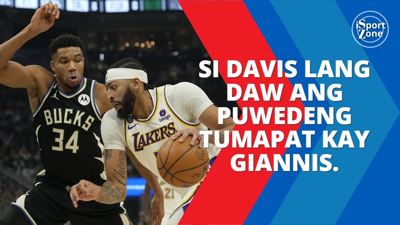 Si Anthony Davis Lang Daw ang Puwedeng TUMAPAT sa Dominance ni Giannis ...