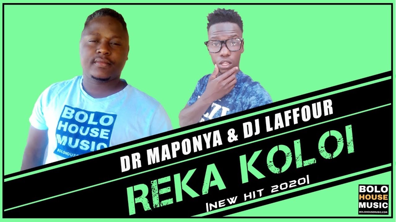 Dr Maponya & DJ Laffour - Reka Koloi (New Hit 2020) - YouTube