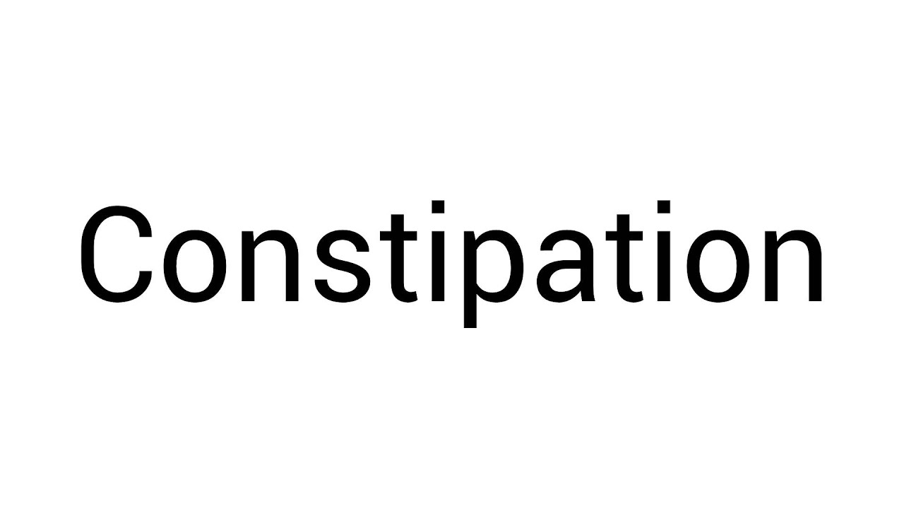 Proper Pronunciation: Constipation - YouTube