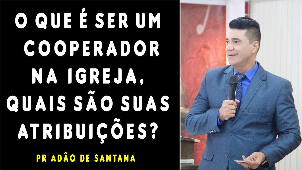 O que é ser um COOPERADOR na Igreja, quais são suas atribuições ...
