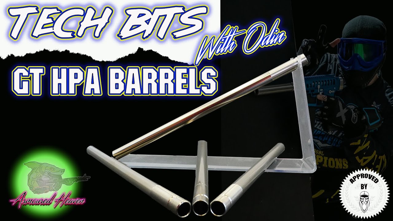 GT HPA BARRELS ( Tech Bits With Odin ) - YouTube