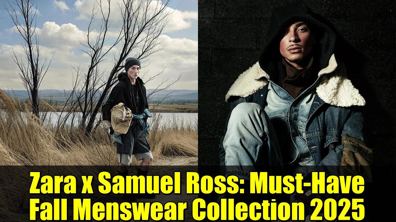 Zara x Samuel Ross: Must-Have Fall Menswear Collection 2025 - YouTube