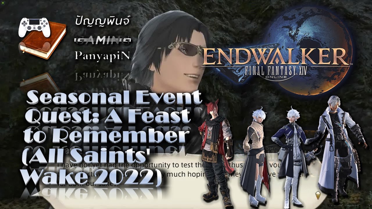 Seasonal Event Quest: A Feast to Remember (All Saints' Wake 2022 ...