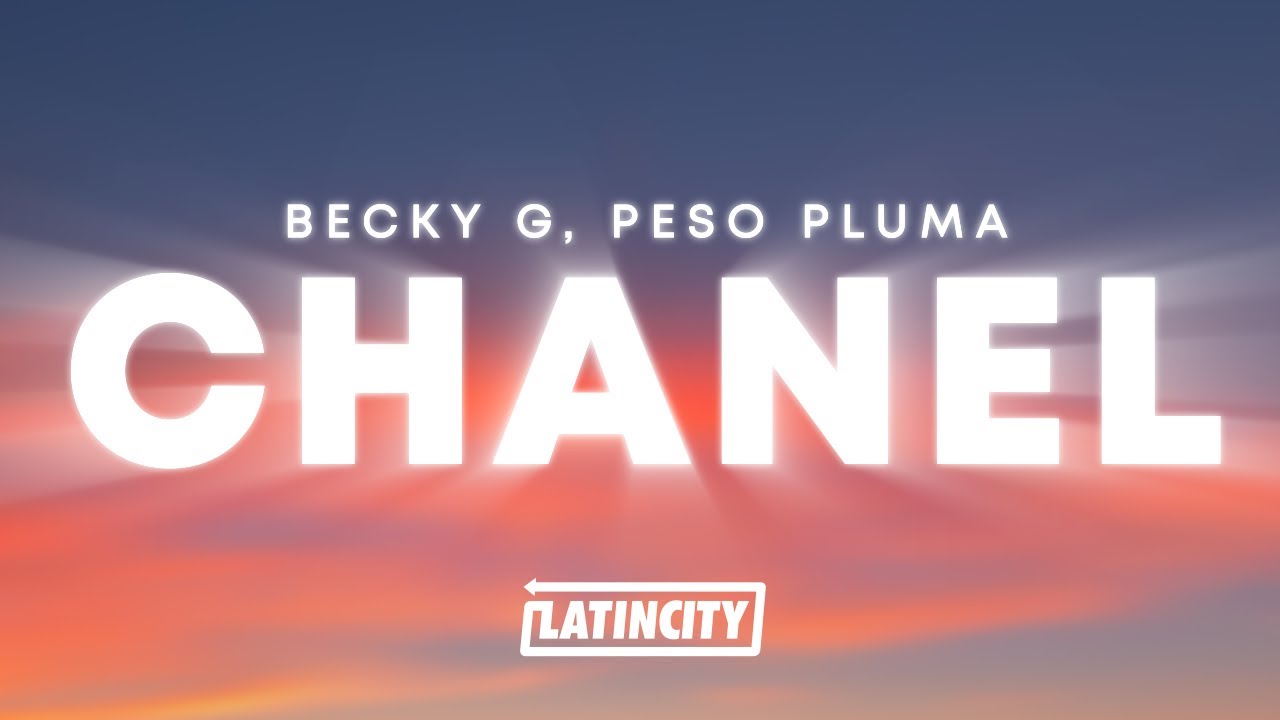 Becky G, Peso Pluma - Chanel (Letra / Lyrics) - YouTube