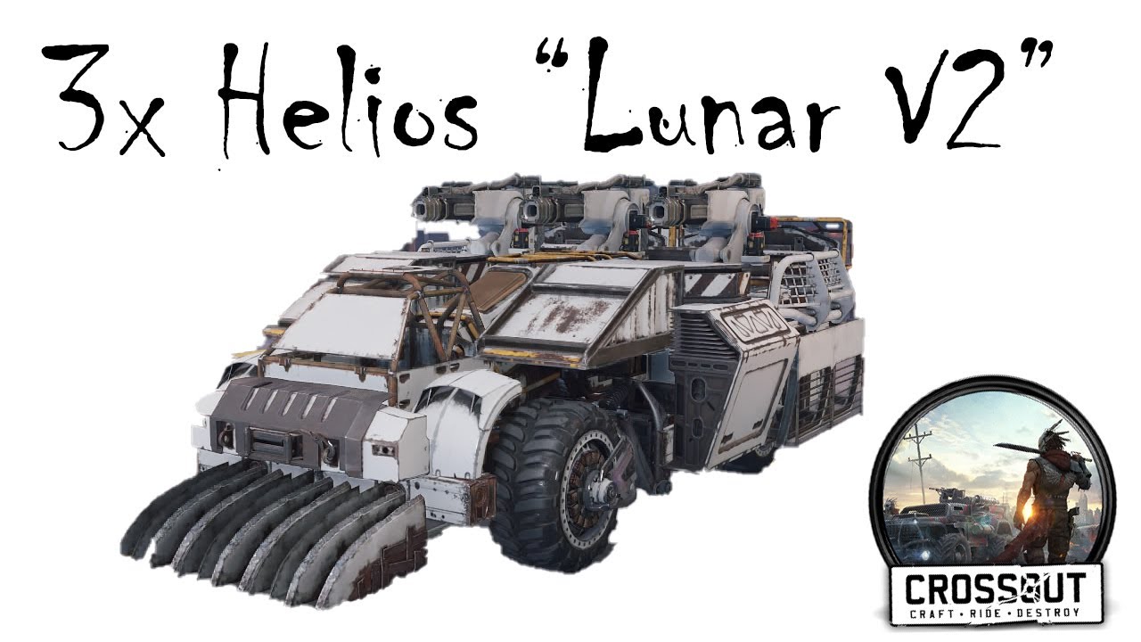 Lunar V2 - Triple Helios Plasma Guns - Crossout PVP - YouTube