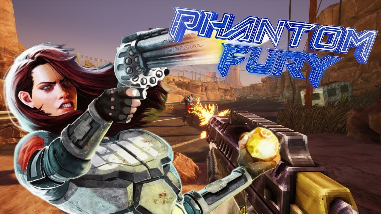 PHANTOM FURY - High Octane Boomer Shooter Action! - YouTube