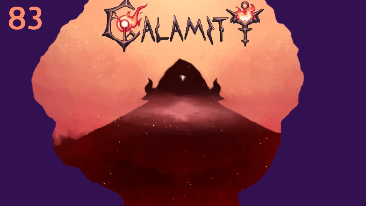 100%'ing Terraria's Calamity Mod | Episode 83 - See u in hell 💔🥀 - YouTube