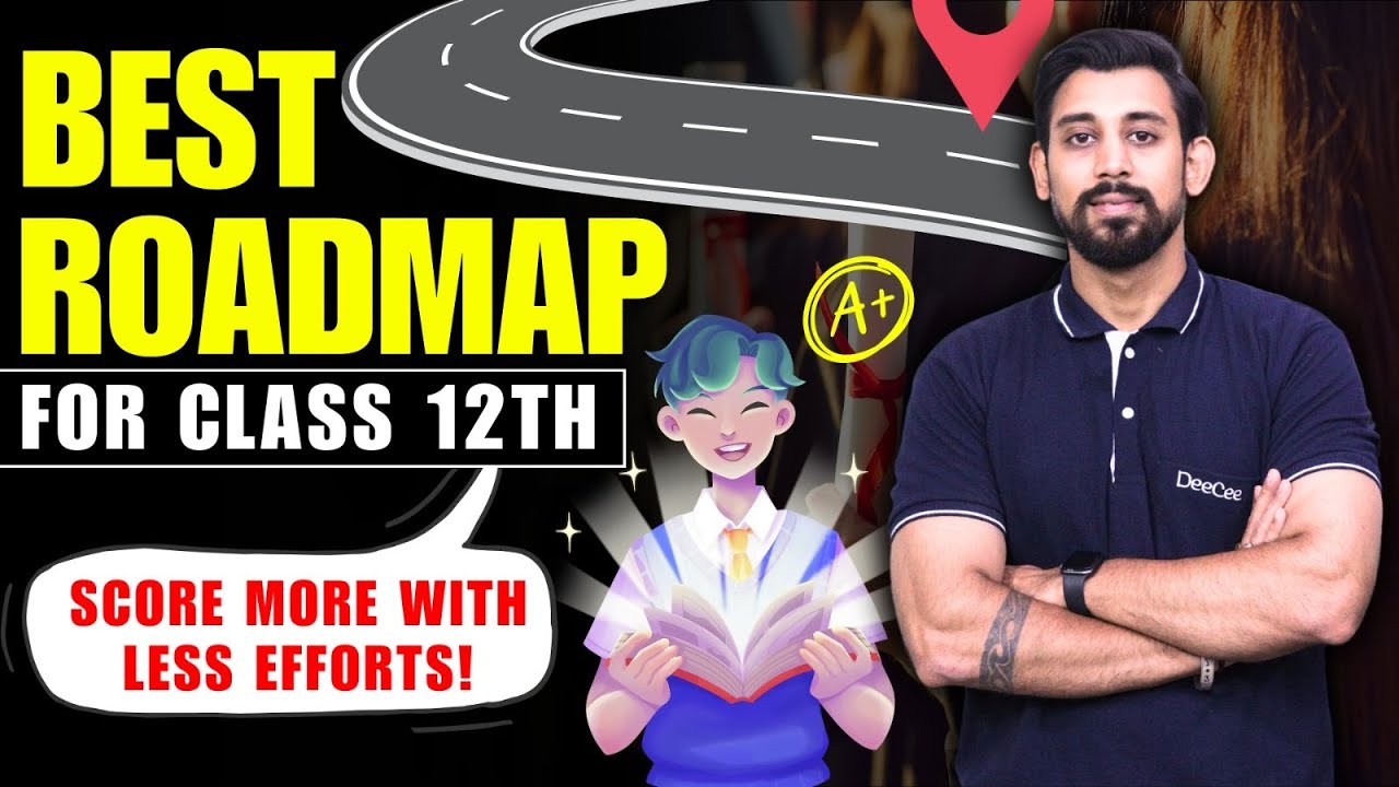 Best Roadmap for Class 12 🔥 🔥 | How to prepare Next ?? Must Watch - YouTube