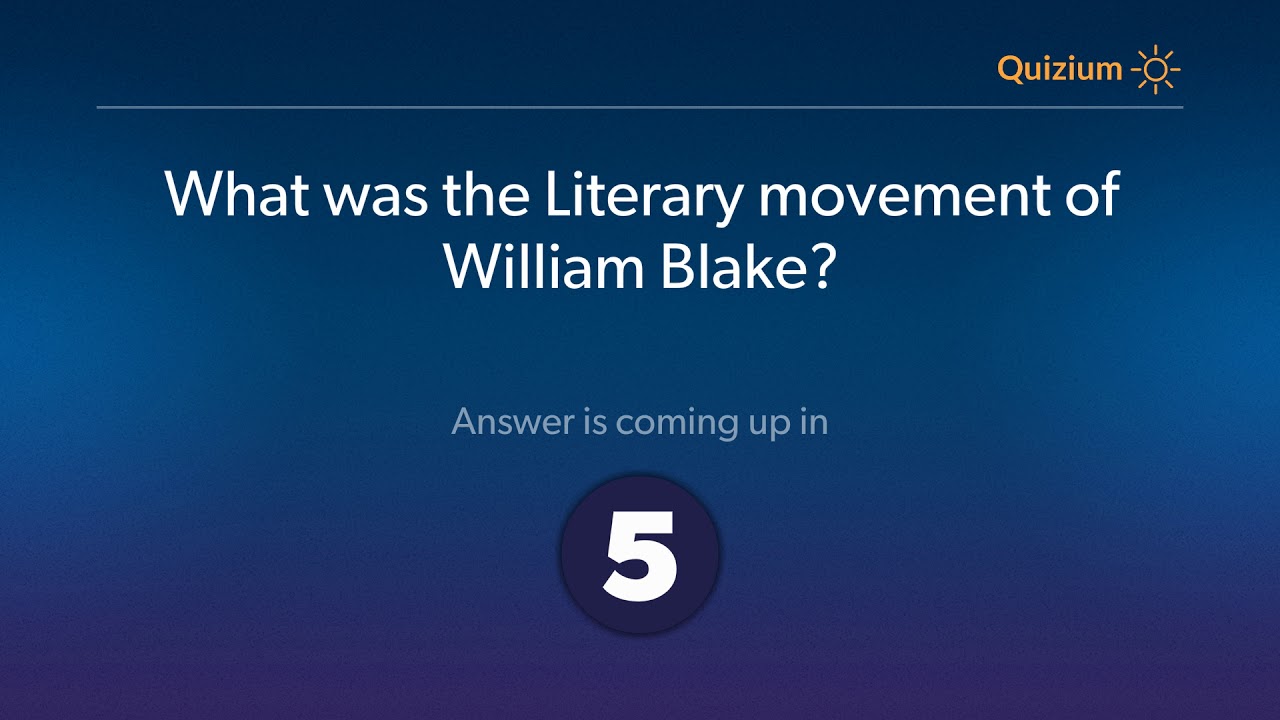 What was the Literary movement of William Blake? William Blake Quiz ...