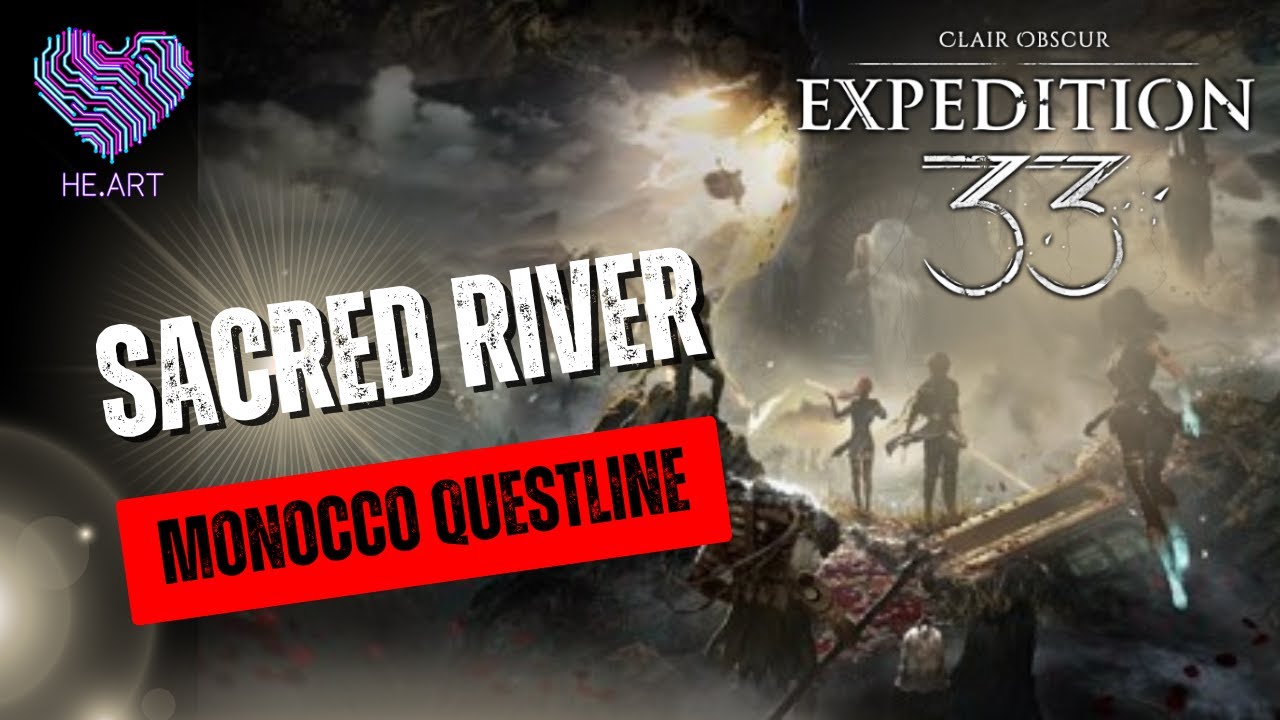 Clair Obscur: Expedition 33 - Sacred River (Monocco Questline) - YouTube