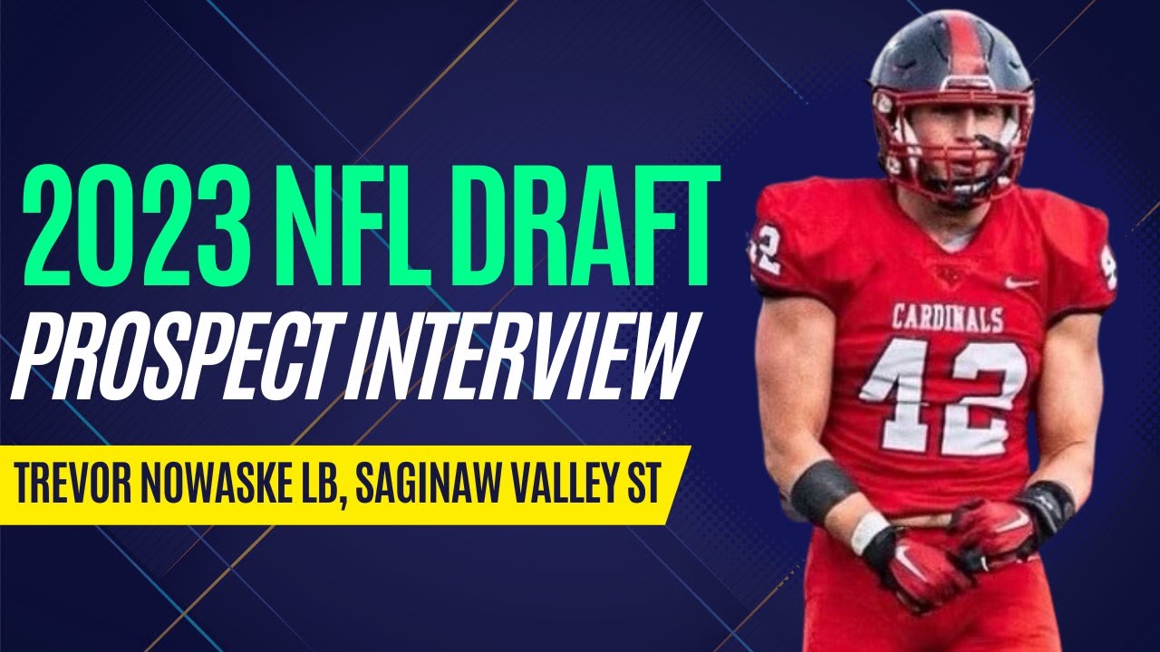 Trevor Nowaske LB, Saginaw Valley St | 2023 NFL Draft Prospect ...