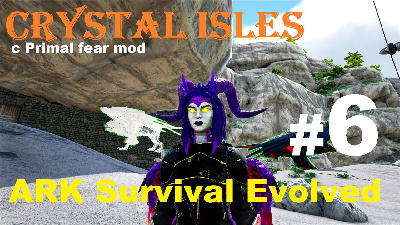 ARK Survival Evolved: Crystal Isles с Primal fear mod. История 6 - YouTube