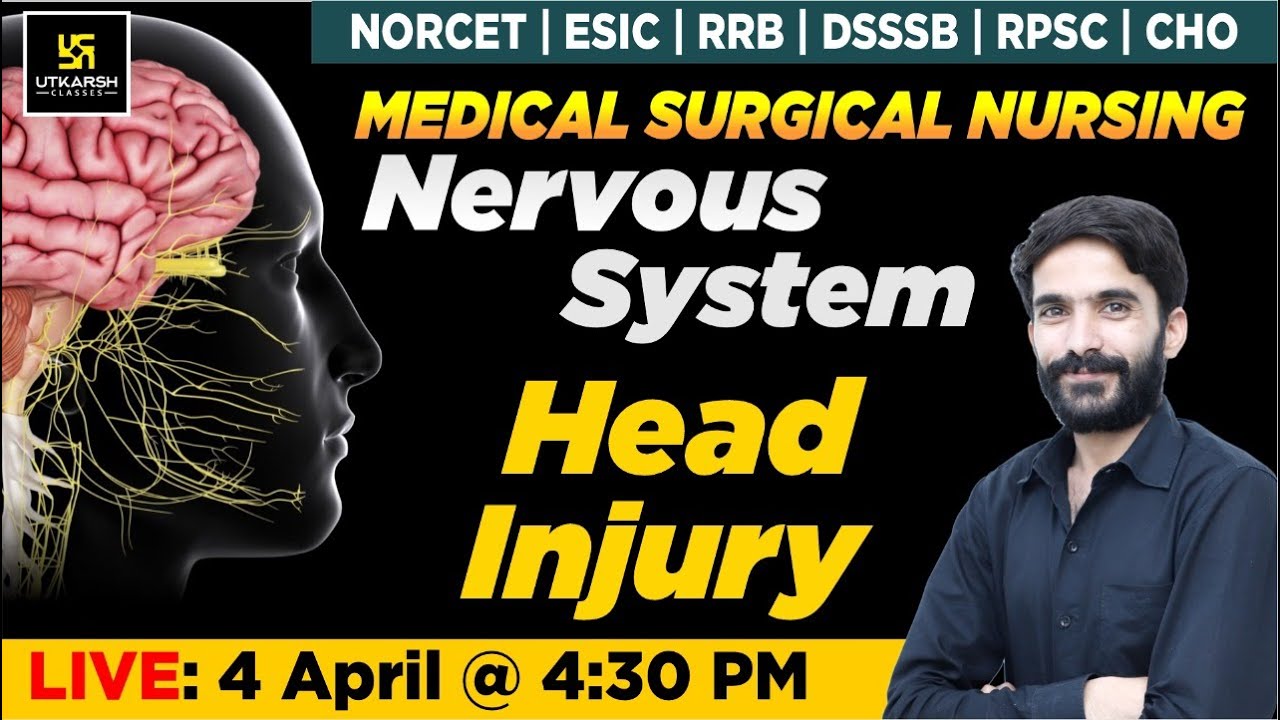Nervous System - Head Injury | For NORCET | ESIC | RRB | DSSSB | RPSC ...
