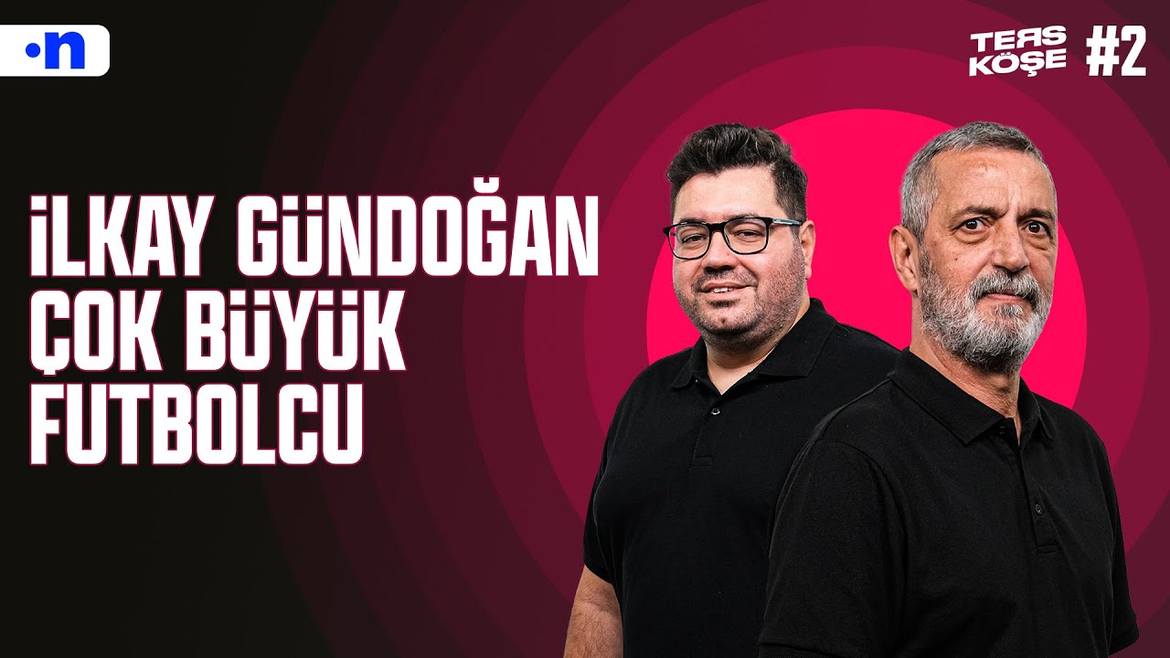 İlkay Gündoğan Galatasaray’daki herkesin performansını yükseltir ...