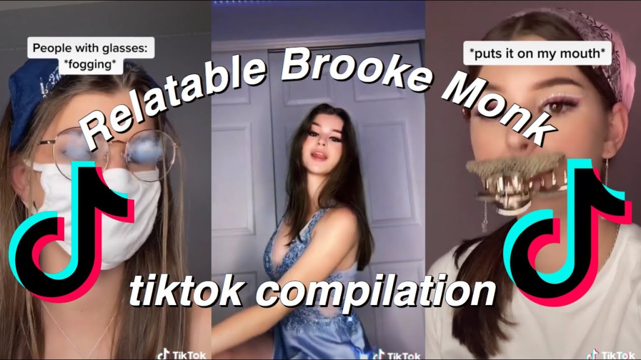 RELATABLE BROOKE MONK TIKTOK COMPILATION (august 2020) - YouTube