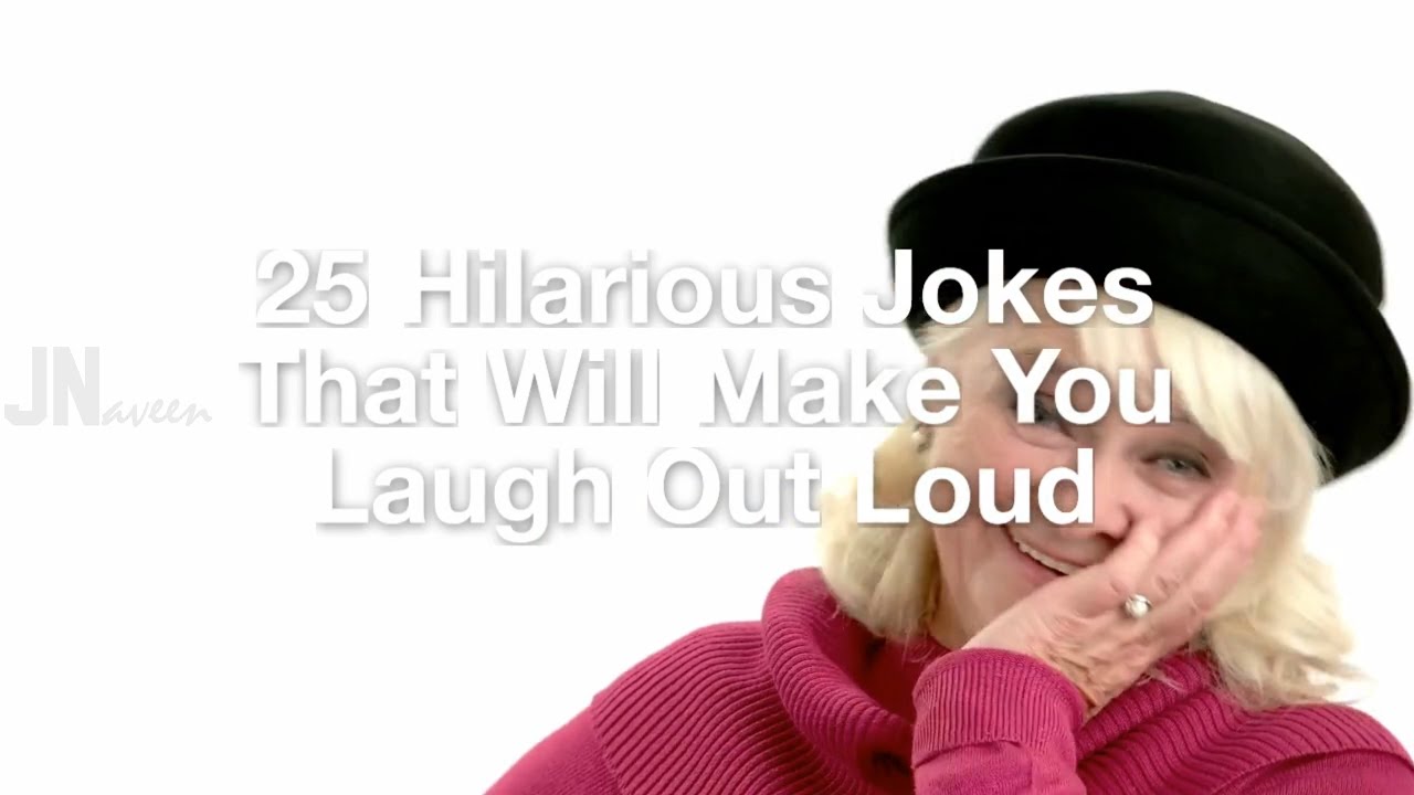 25 Jokes Guaranteed to Make You Burst Out Laughing! - YouTube