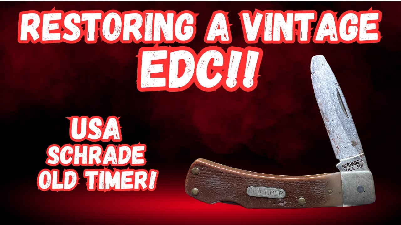 Restoring a Vintage EDC Schrade Old Timer to Perfection! - YouTube