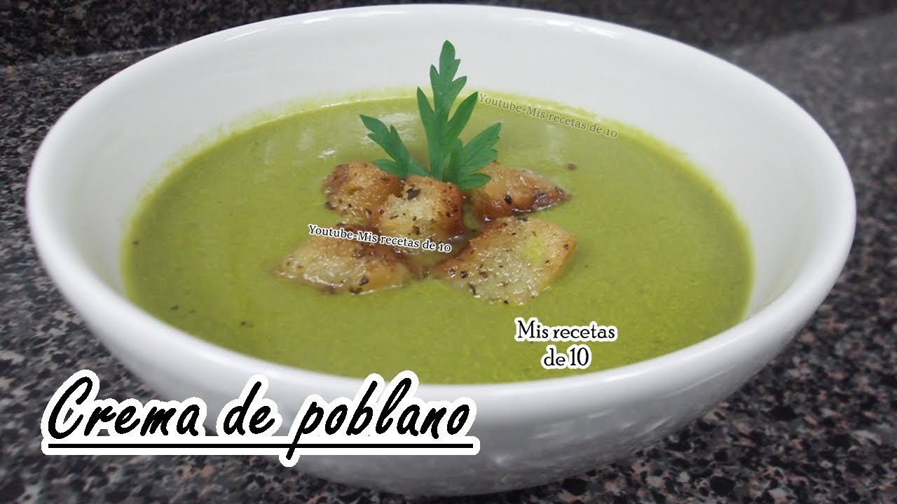 CREMA DE CHILE POBLANO RECETA FACIL - YouTube