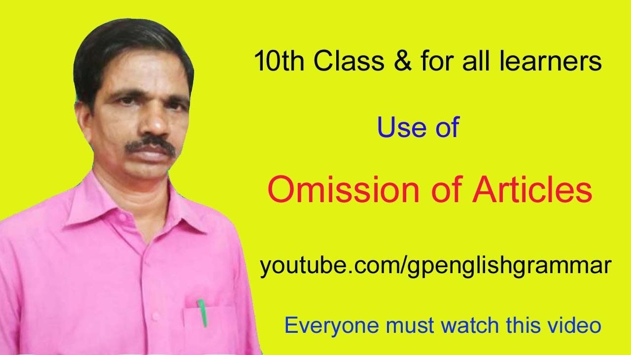 Omission Of Articles In English Grammar YouTube omission-of-articles-in-english-grammar-youtube