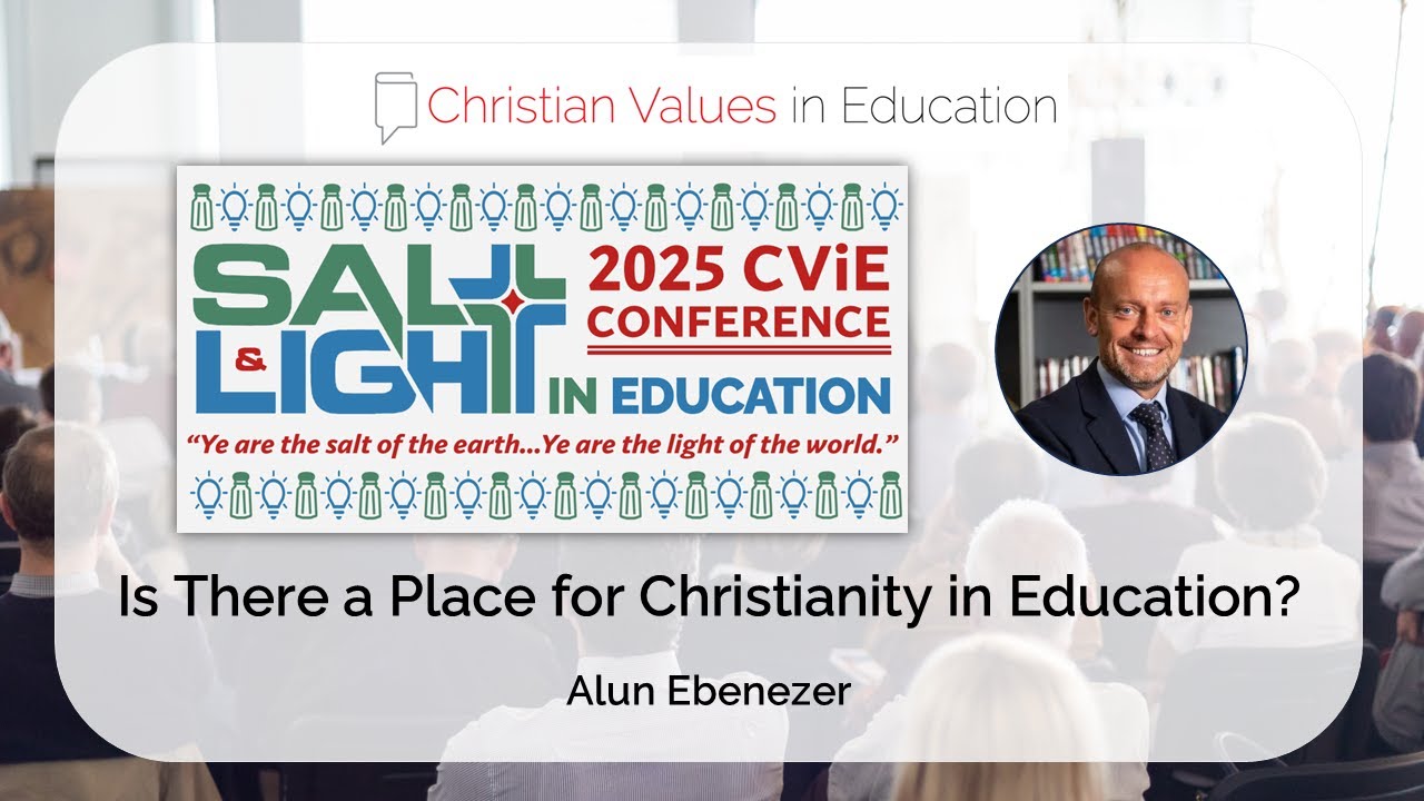 Is There a Place for Christianity in Education? - Alun Ebenezer - CViE ...