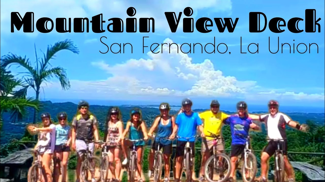 MOUNTAIN VIEW DECK Bacsil, San Fernando tourist spot LA UNION || RYJEN ...