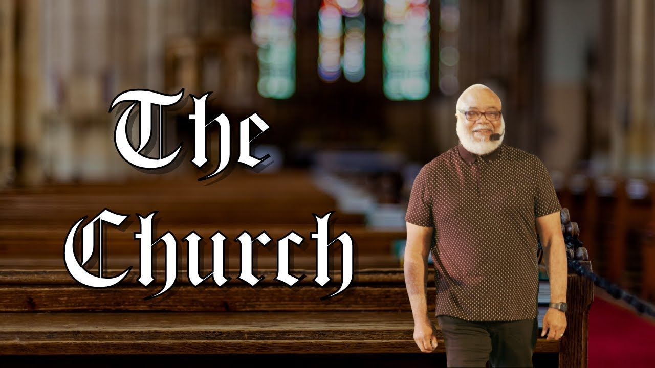 The Church Pt. 4 | Dr. C. Jay Matthews I - YouTube