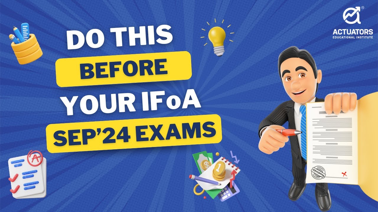 Ultimate IFoA Exam Prep Trick for September 2024 - Must-Watch! - YouTube