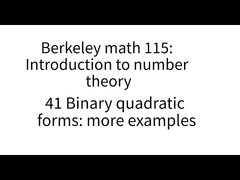 Introduction to number theory lecture 41: More examples of binary ...