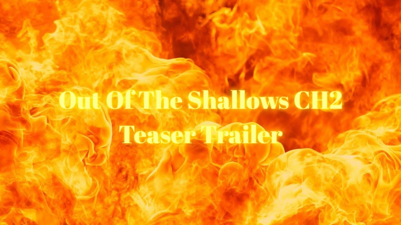 Out Of The Shallows CH2 Official Teaser Trailer - YouTube