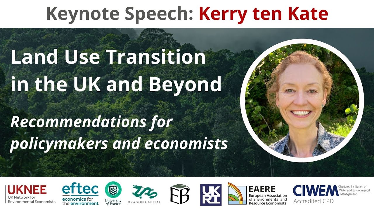 Land Use Transition in the UK: Practical insights from Kerry ten Kate ...