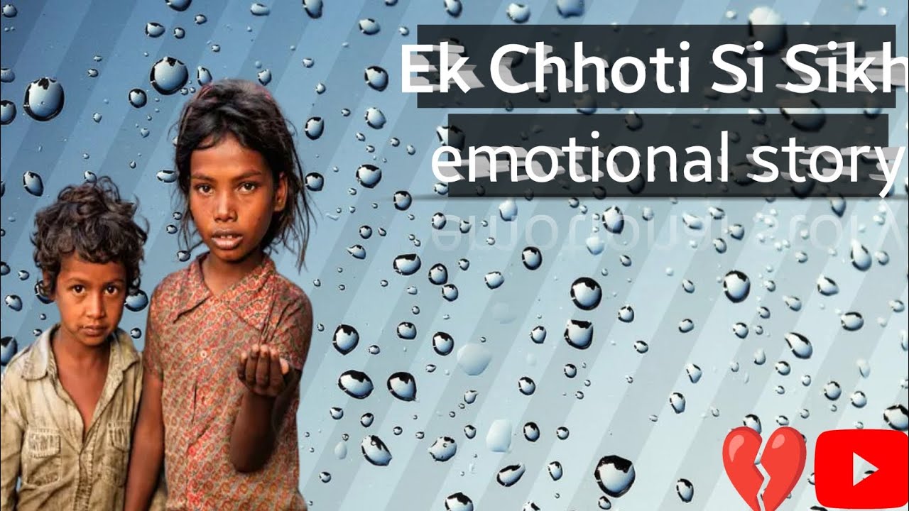 Ek Chhoti Si Sikh emotional story parivarik kahani # wow magie ...