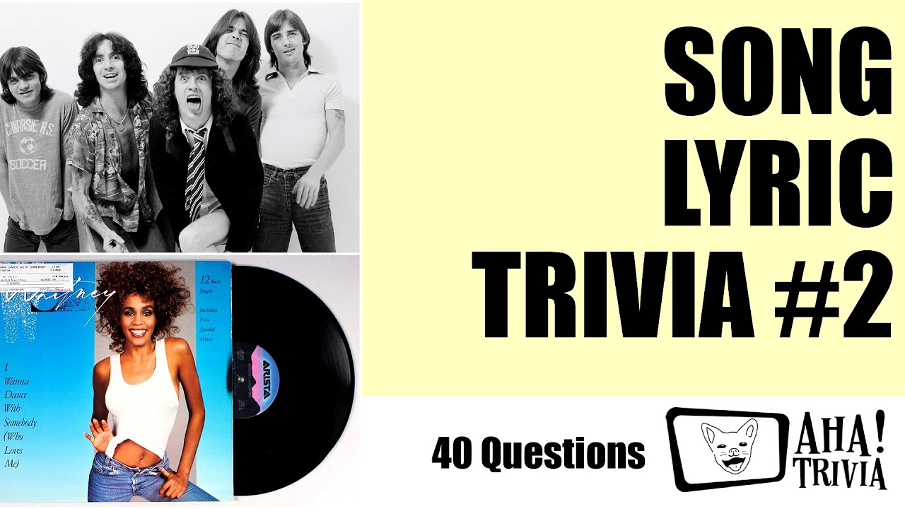 Song Lyric Trivia #2: Guess the song and artist from these opening ...