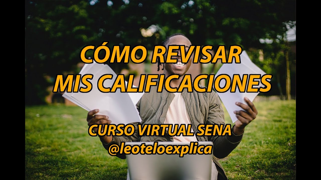 Cómo revisar mis calificaciones en un curso virtual SENA - YouTube