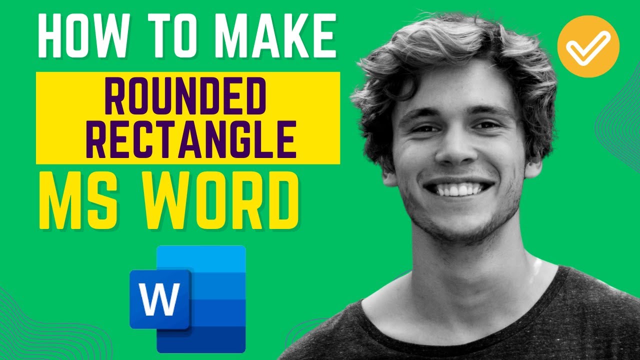 How to Create Rounded Rectangle Shape in MS Word | Easy Step-by-Step ...